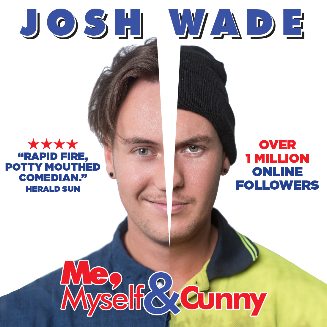 Josh Wade on Him, Himself, and Cunny – Catalyst